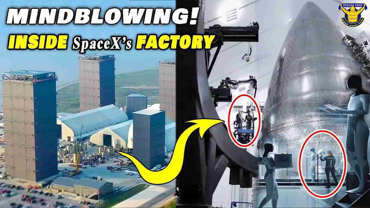 What INSIDE SpaceX Starship NEW Factory (Starbase) will blow your mind ...