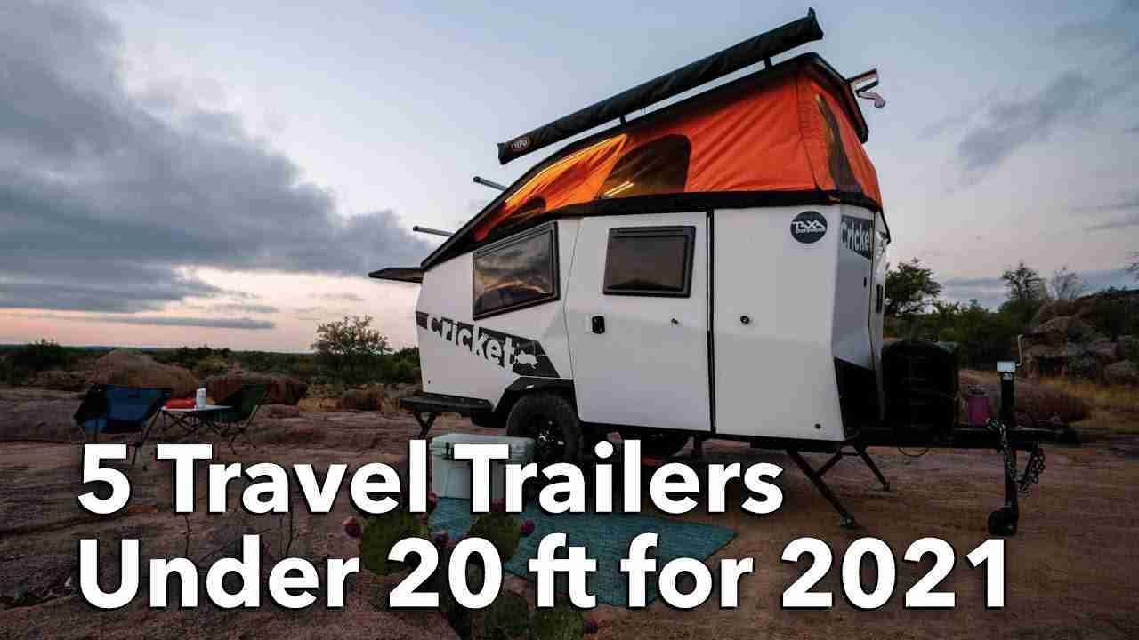 5 Cozy Travel Trailers Under 20 ft for 2021 | KIVIAC